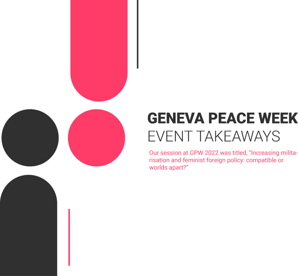 Militarisation and Feminist Foreign Policy: Our Workshop at Geneva ...